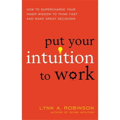 预订不退不换Put Your Intuition to Work[9781632650559]