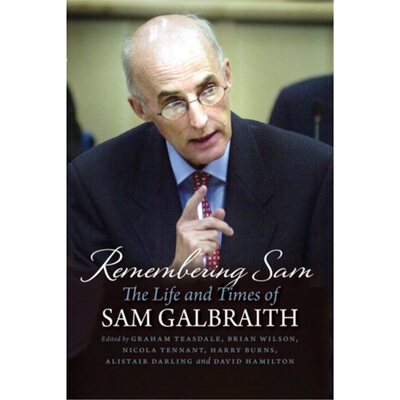 预订Remembering Sam:The Life and Times of Sam Galbraith[9781780273389]