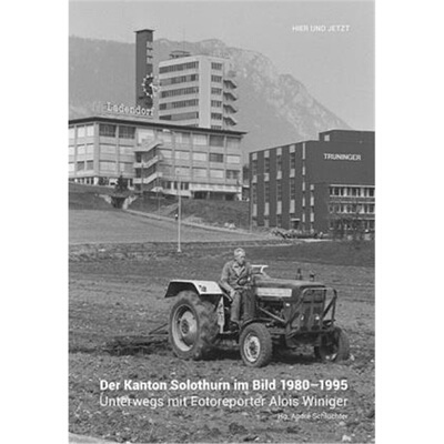 预订不退不换德语 Der Kanton Solothurn im Bild 1980-1995[9783039195503]