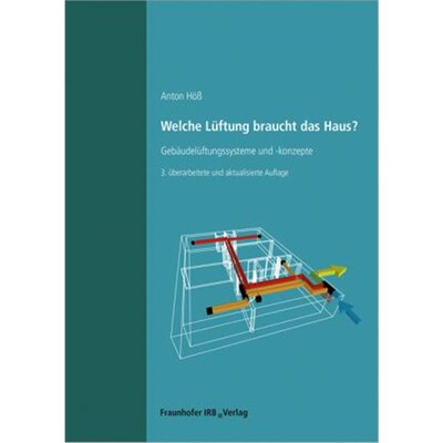 预订不退不换德语 Welche Lüftung braucht das Haus?:Geb?udelüftungssysteme und -konzepte