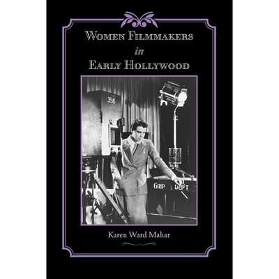 按需印刷不退不换Women Filmmakers in Early Hollywood[9780801890840]