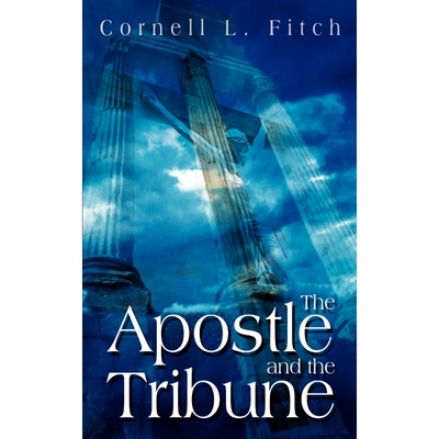 按需印刷The Apostle and the Tribune[9781410767998]