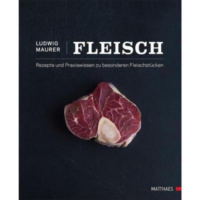 预订【德语】 Fleisch:Rezepte und Praxiswissen zu besonderen Fleischstücken