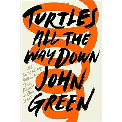精装 现货 Turtles All the Way Down 英文原版 一路叠乌龟 John Green 青春小说 星运里的错【上海外文书店】