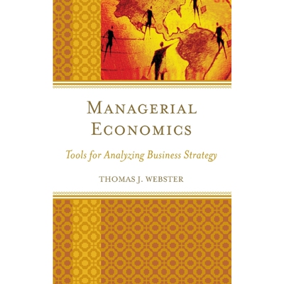 按需印刷不退不换Managerial Economics[9781498507936]