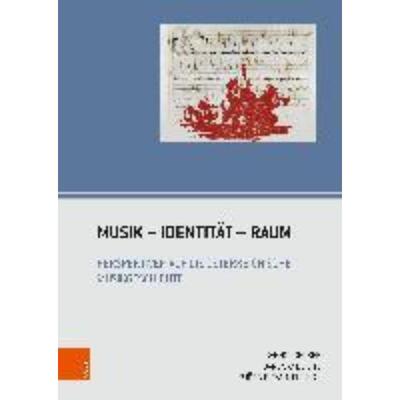 预订不退不换德语 Musik - Identität - Raum:Perspektiven auf d