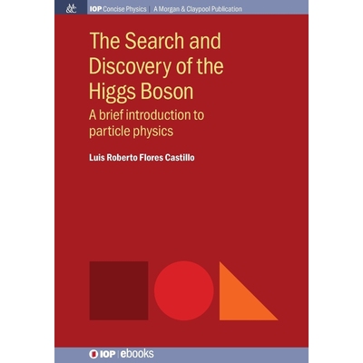 按需印刷The Search and Discovery of the Higgs Boson[9781681740140]