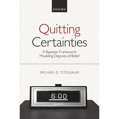 按需印刷不退不换Quitting Certainties[9780199687602]