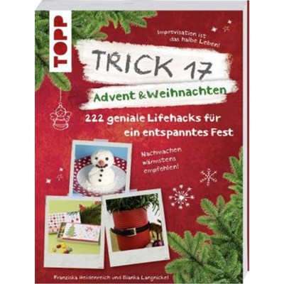 预订不退不换德语Trick 17 - Advent & Weihnachten:222 geniale Lifehacks für ein entspanntes Fest.
