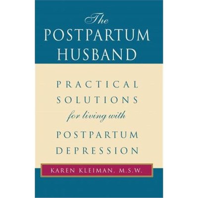 按需印刷The Postpartum Husband:Practical Solutions for Living with Postpartum Depression[9780738836362]