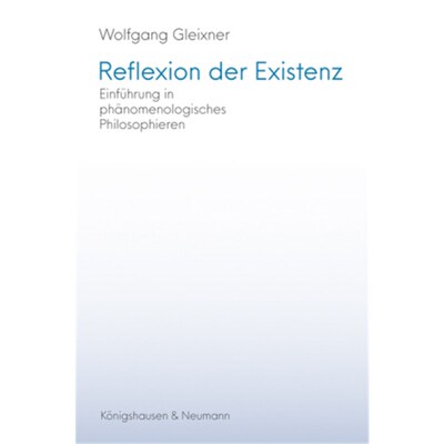 预订不退不换德语Reflexion der Existenz:Einführung in phänomenologisches Philosophieren