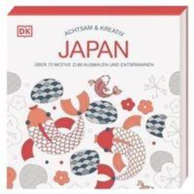 预订不退不换德语 Achtsam & Kreativ. Japan:Über 70 Motive zum Ausmalen und Entspannen