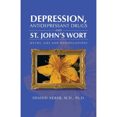 按需印刷不退不换Depression, Antidepressant Drugs and St. John's Wort[9781466974609]
