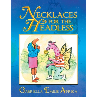 按需印刷Necklaces for the Headless[9781984572691]