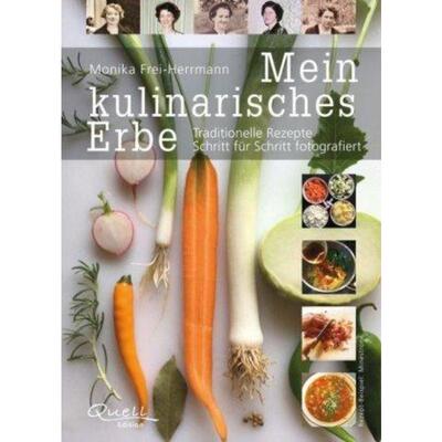 预订不退不换德语 Mein kulinarisches Erbe:Traditionelle Rezepte Schritt für Schritt fotogra