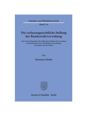 预订【德语】Die verfassungsrechtliche Stellung der Bundeswehrverwaltung.:Eine Untersuchung über die Stellung der Bundes