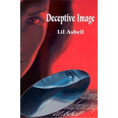 按需印刷不退不换Deceptive Image[9780595179022]