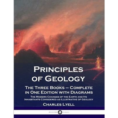 按需印刷不退不换Principles of Geology:The Three Books - Complete in One Edition with Diagrams; The Modern Changes[978178
