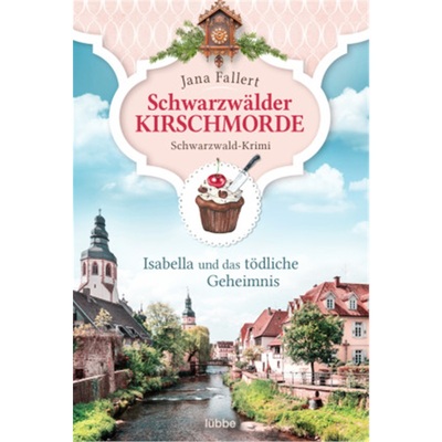 预订【德语】Schwarzwalder Kirschmorde - Isabella und das todliche Geheimnis[9783404184606]