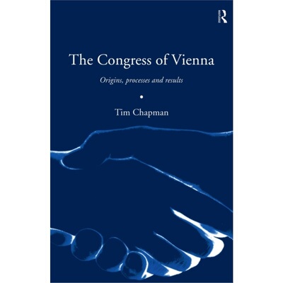 预订The Congress of Vienna:Origins, processes and results[9780415179942]