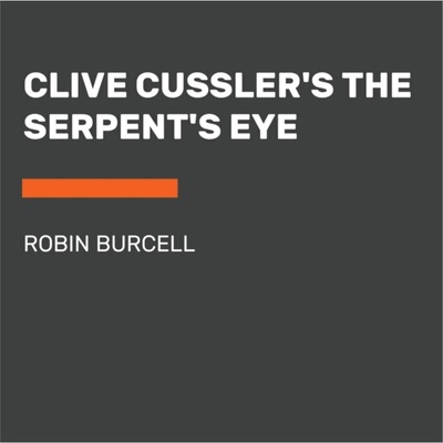 预售[2025新书]Clive Cussler Serpent(Uab)(Cd)[9780593502969]