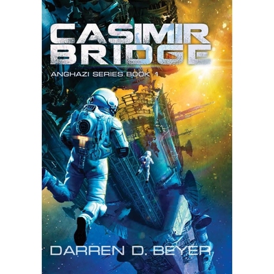 按需印刷Casimir Bridge - Anghazi Series Book 1[9781365243660]