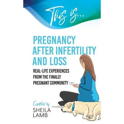 按需印刷不退不换This is Pregnancy After Infertility and Loss[9781999303587]