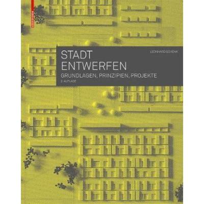 预订不退不换德语 Stadt entwerfen:Grundlagen, Prinzipien, Projekte