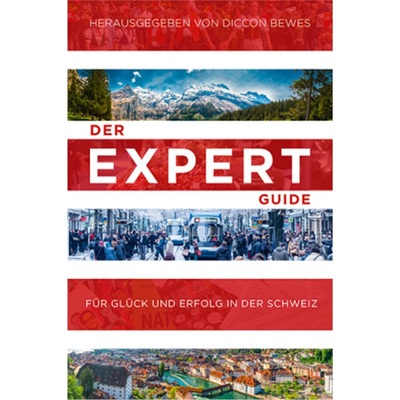 预订【德语】 Der Expert Guide für Glück und Erfolg in der Schweiz[9783038690771]
