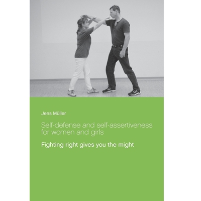 按需印刷不退不换Self-defense and self-assertiveness for women and girls[9783748150022]