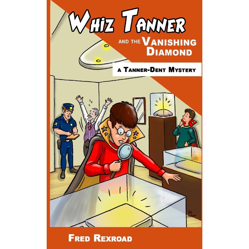 按需印刷不退不换Whiz Tanner and the Vanishing Diamond[9781946650108]