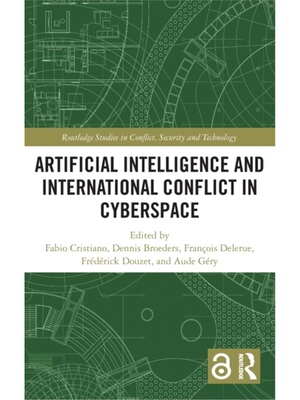 按需印刷TF Artificial Intelligence and International Conflict in Cyberspace