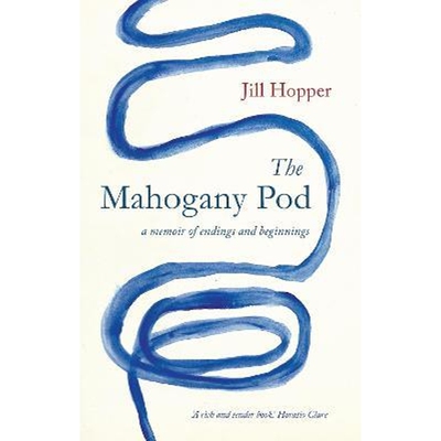 预订不退不换The Mahogany Pod:A Memoir of Endings and Beginnings