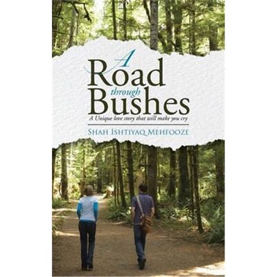 按需印刷不退不换A ROAD THROUGH BUSHES[9781482844887]