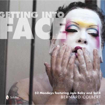 预订Getting into Face: 52 Mondays Featuring JoJo Baby and Sal-E