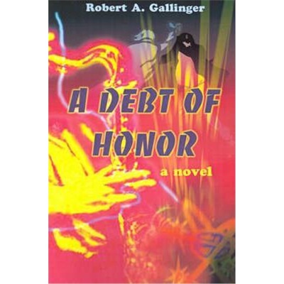 按需印刷不退不换A Debt of Honor[9780595210978]