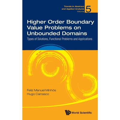 按需印刷Higher Order Boundary Value Problems on Unbounded Domains[9789813209909]