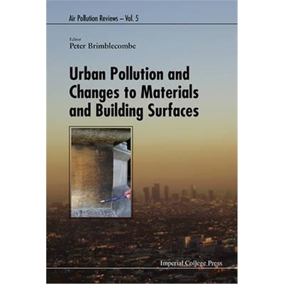 按需印刷Urban Pollution and Changes to Materials and Building Surfaces[9781783268856]
