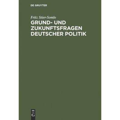 按需印刷不退不换DEG Grund  und Zukunftsfragen deutscher Politik[9783111116303]
