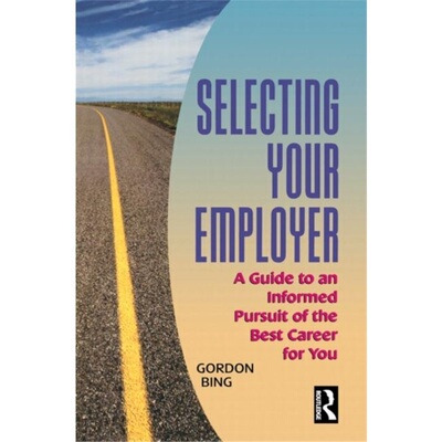 预订不退不换Selecting Your Employer[9780877193708]
