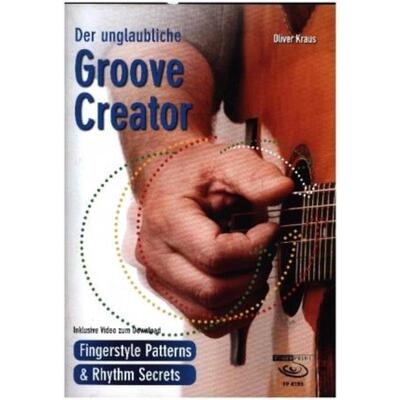 预订不退不换德语 Der unglaubliche Groove Creator:Fingerstyle Patterns & Rhythm Secrets Vid
