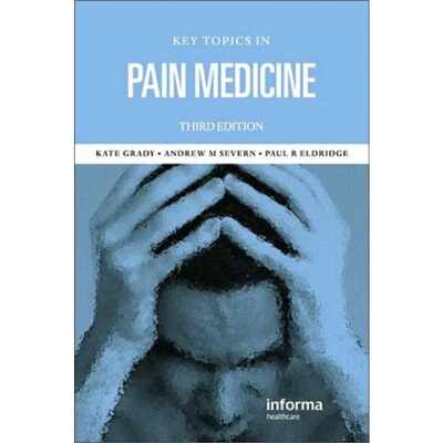 预订不退不换Key Topics in Pain Management[9780415386203]