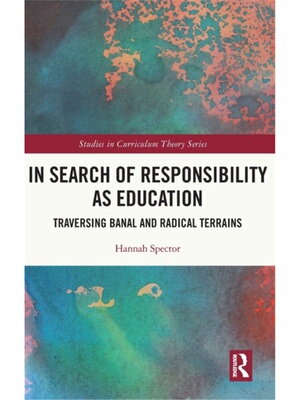 按需印刷不退不换TF In Search of Responsibility as Education
