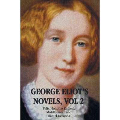 按需印刷George Eliot's Novels, Volume 2 (complete and unabridged)[9781781394168]