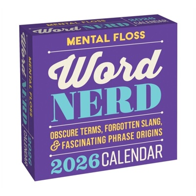 预订Word Nerd 2026 Calendar : Obscure Forgotten Slang & Fascinating Phrase Origins[9781524898472]