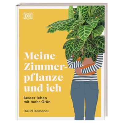 预订【德语】 Meine Zimmerpflanze und ich:Besser leben mit mehr Grün