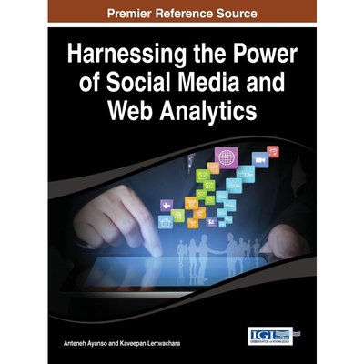 按需印刷不退不换Harnessing the Power of Social Media and Web Analytics[9781466651944]