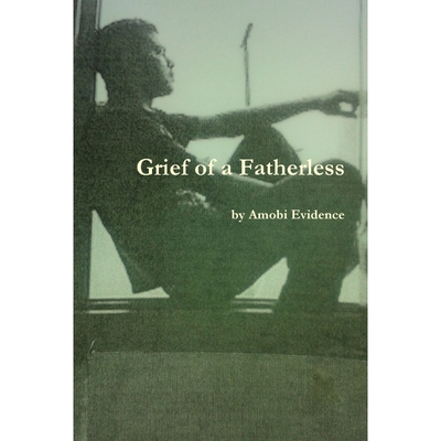 按需印刷不退不换Grief of a Fatherless[9781304877284]