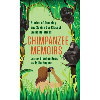 预订Chimpanzee Memoirs[9780231199285]