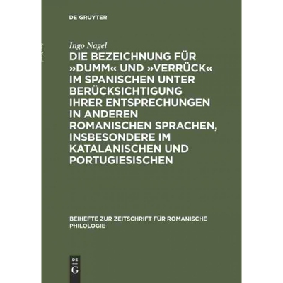 预订DEG Die Bezeichnung für dumm und verrück im Spanischen unter Berücksichtigung ihrer Entsprechungen i